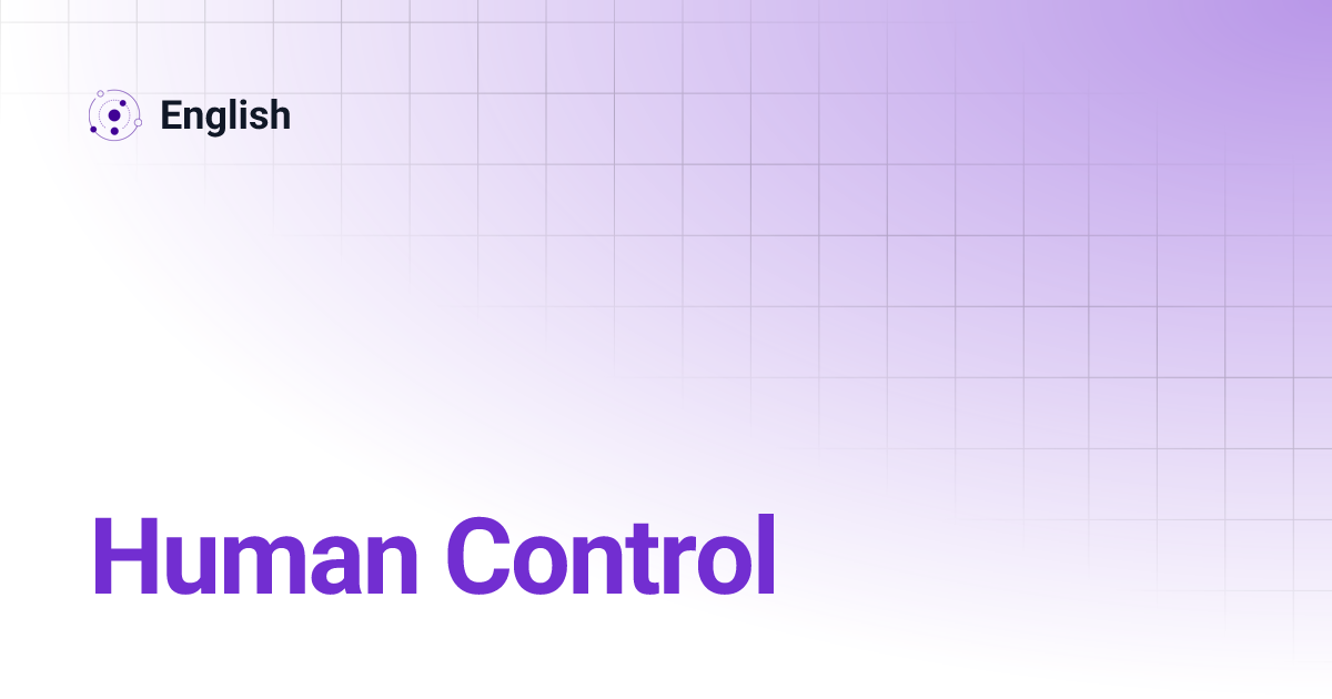 Human Control | English